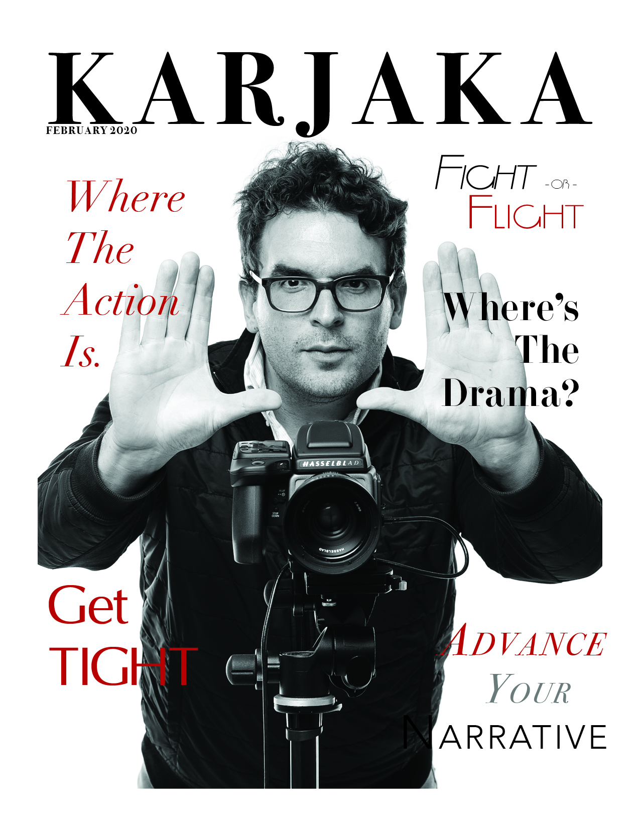 Issue 41 – Where the Action Is | Magazine Issues | Karjaka Magazine